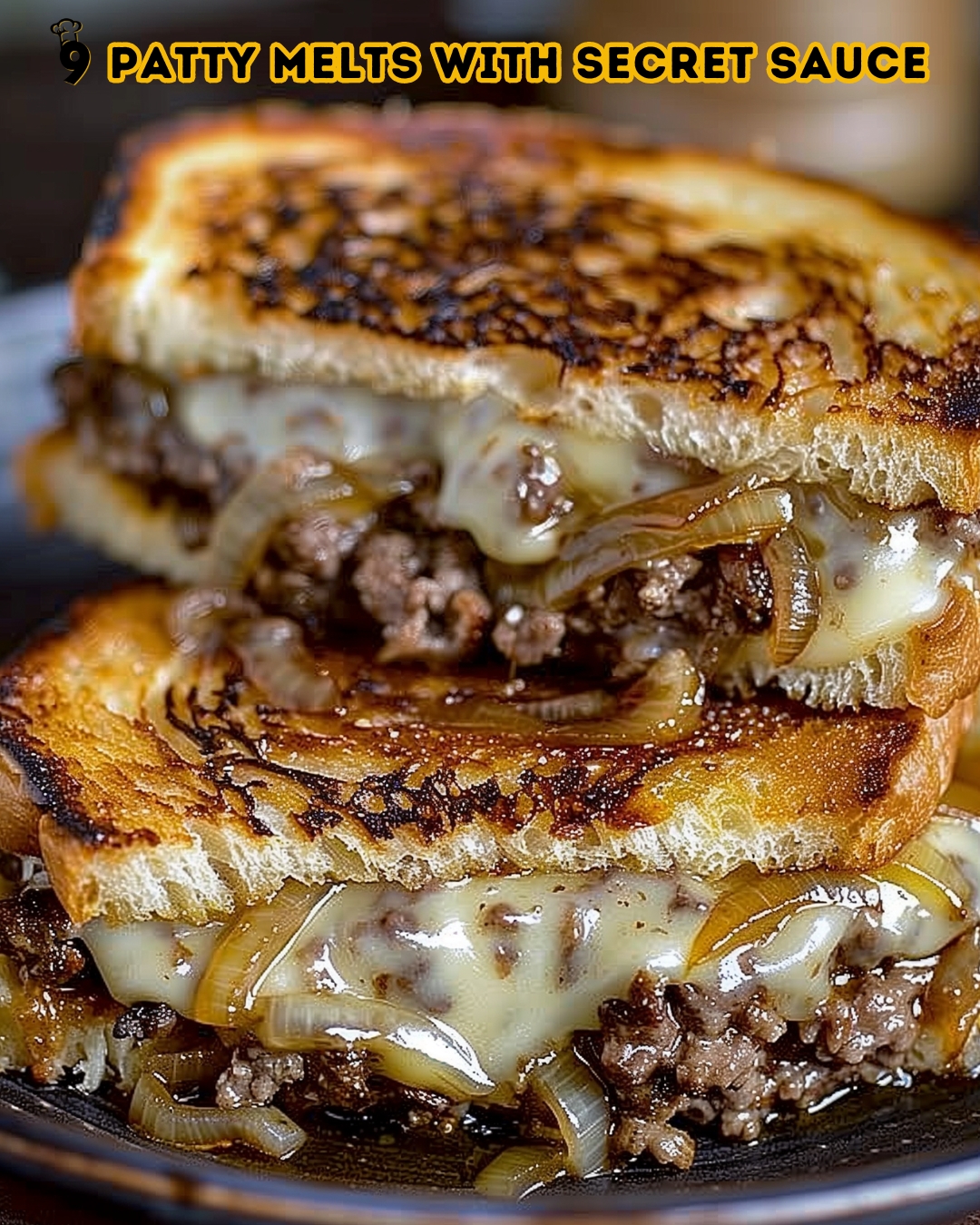 Patty Melts with Secret Sauce - Easy Family Recipes